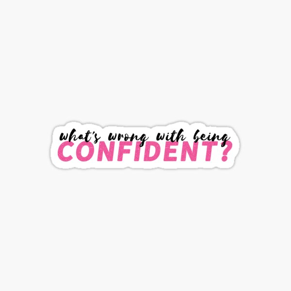 "Confident" Sticker for Sale by politedemon | Redbubble