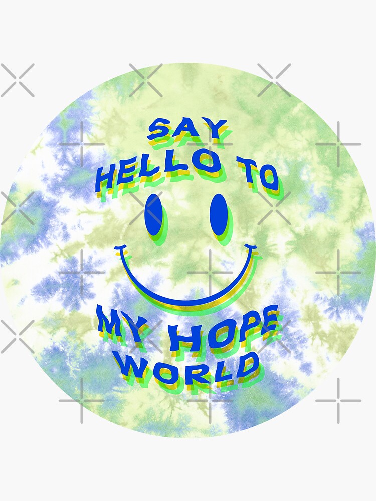 "Welcome To Hope World" Sticker for Sale by sittingdowntype | Redbubble