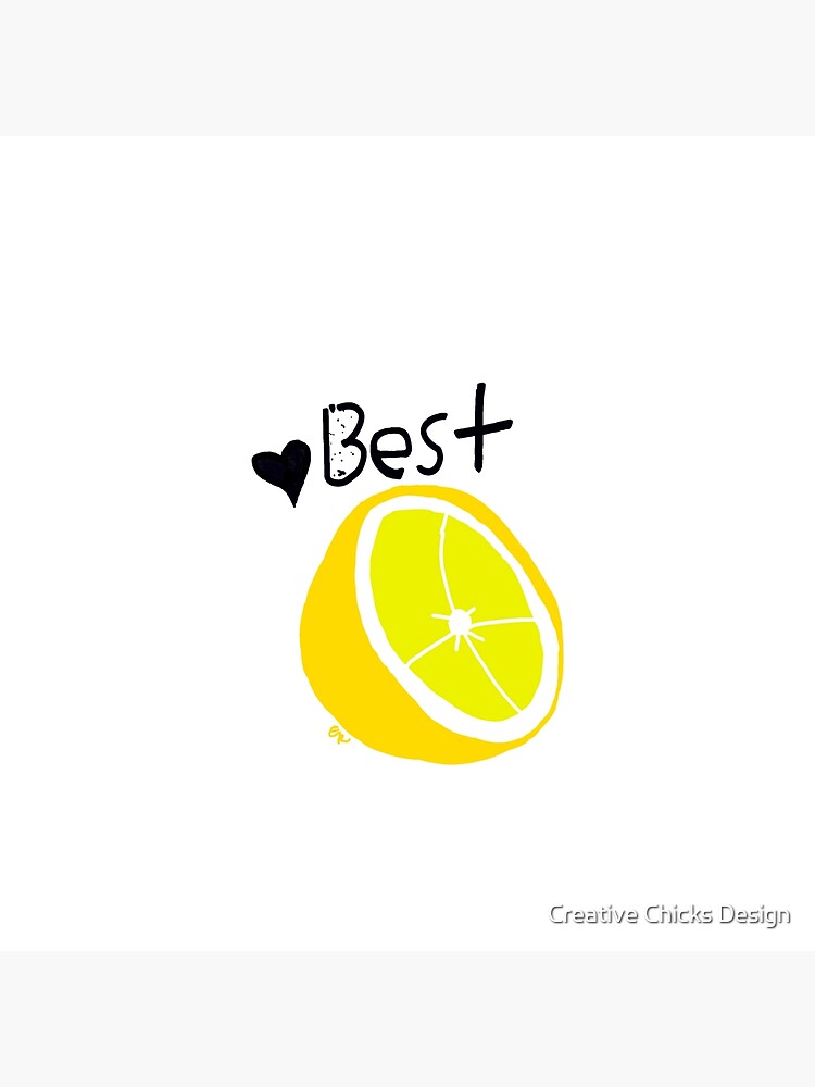 "Best Friend (Lemon) collection" Poster by HollyJuca | Redbubble
