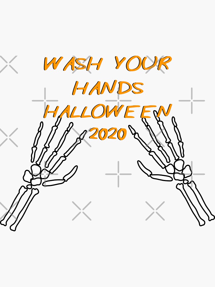 "Wash Your Hands 2020 Halloween Skeleton" Sticker for Sale by ...
