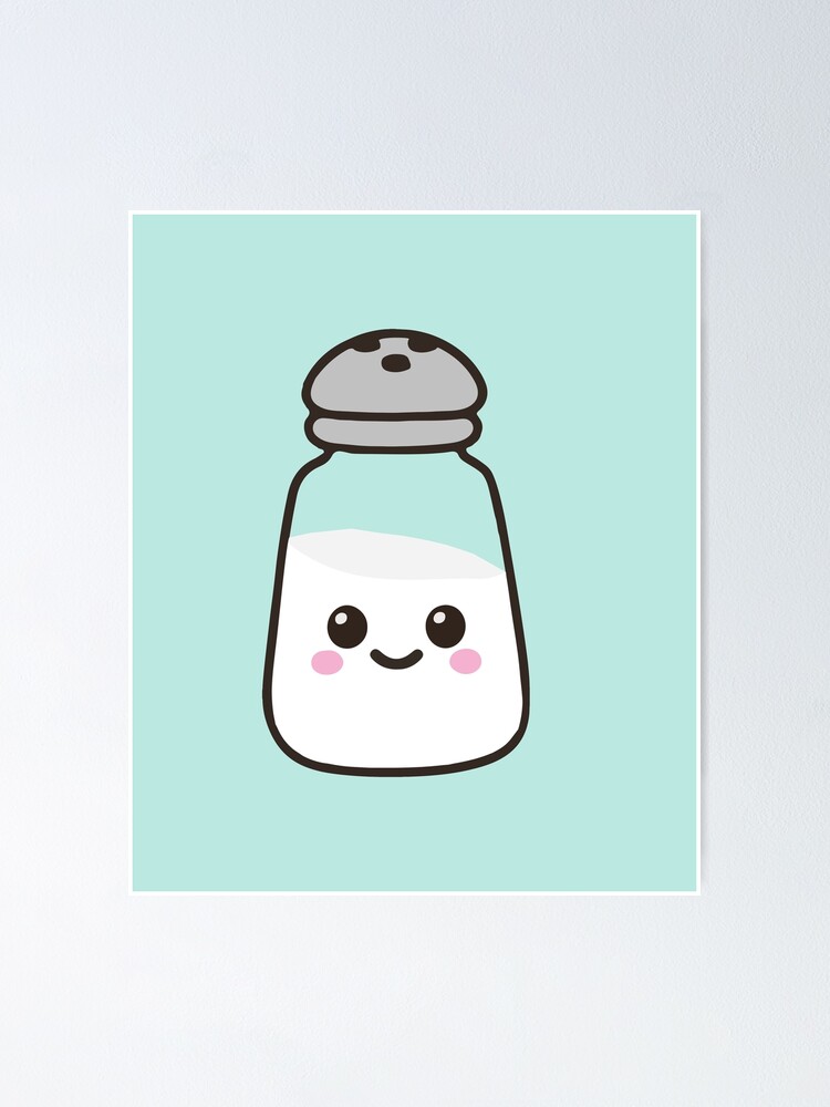 "Cute Salt Shaker kawaii" Poster by zinaCo | Redbubble