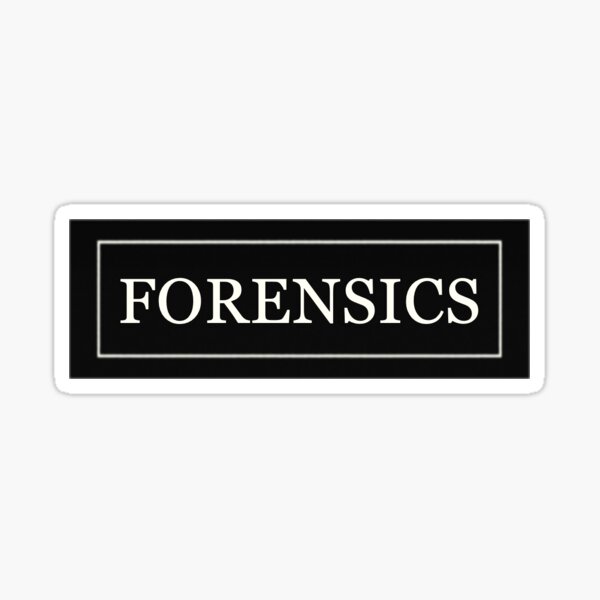 Forensics Stickers | Redbubble