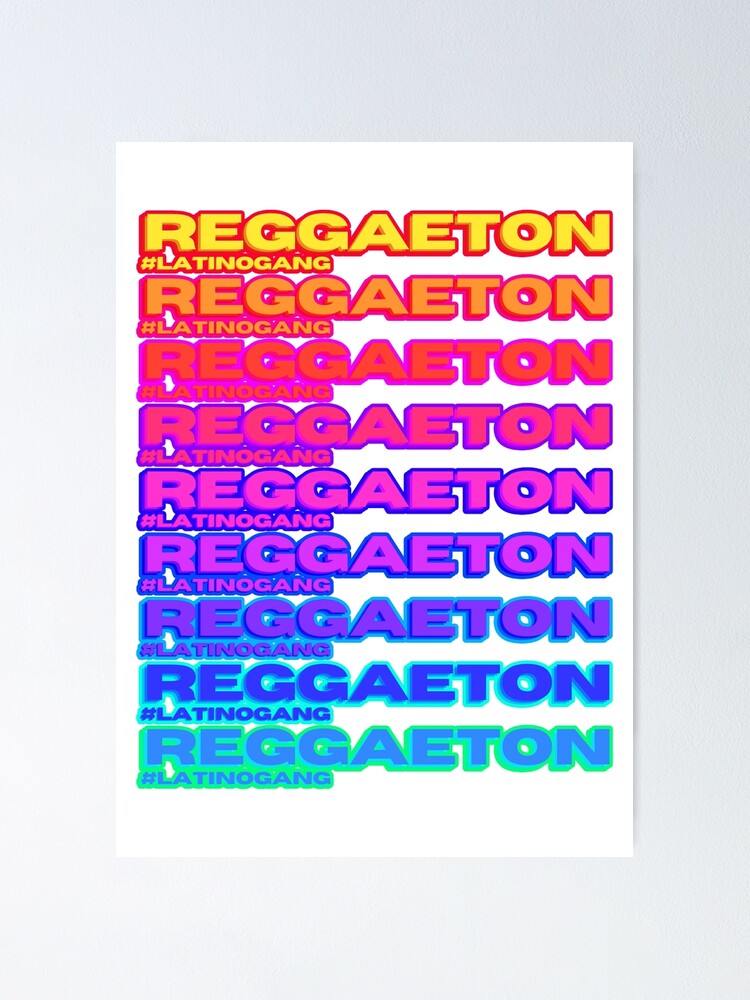 "Reggaeton" Poster by blazikin | Redbubble