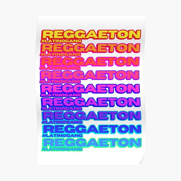 "Reggaeton" Poster by blazikin | Redbubble