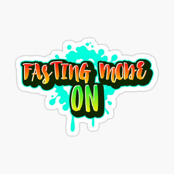 "Alternate Day Fasting- Fasting Mode On- Fasting" Sticker for Sale by ...