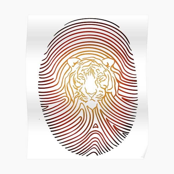 "Tiger Fingerprint " Poster by Mayakiwi | Redbubble