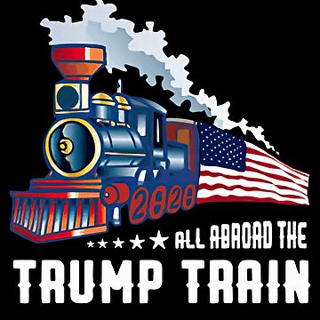 "2020 All Aboard The Trump Train" Art Board Print for Sale by ...