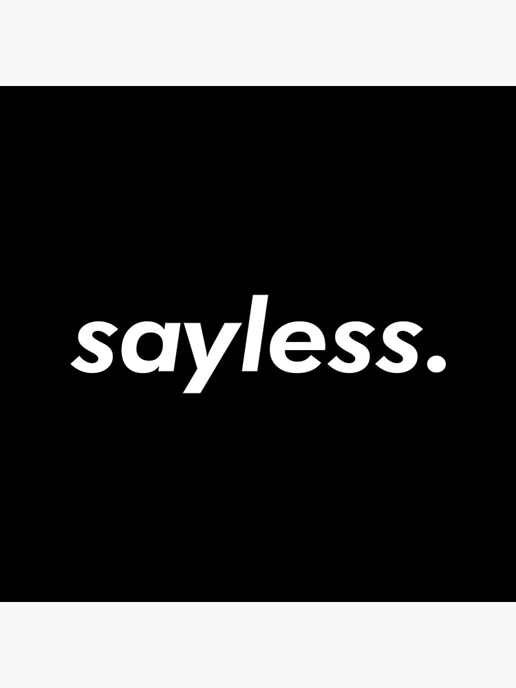 "Say Less" Acrylic Block for Sale by Michael2404 | Redbubble