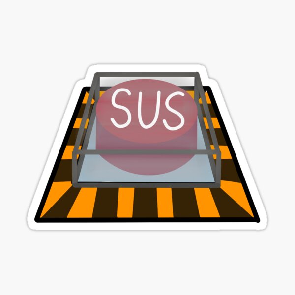 "Among Us Sus Button Design" Sticker by allisonsartwork | Redbubble