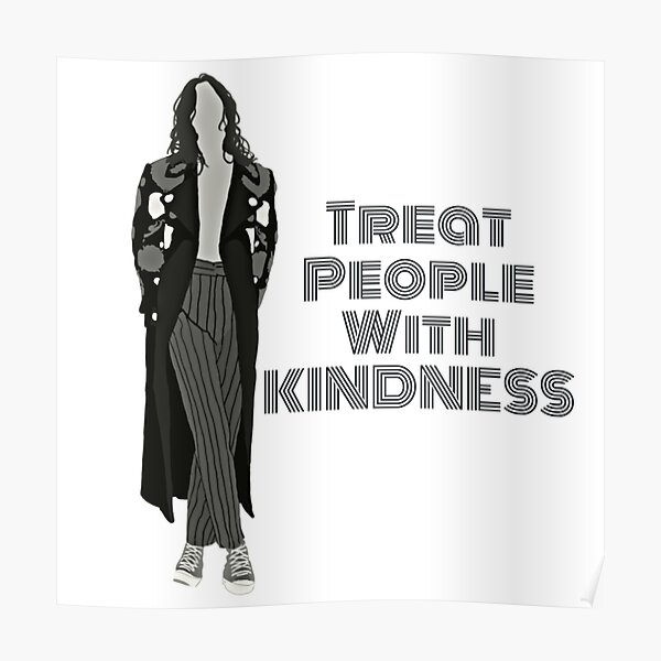 "Harry Styles Treat People With Kindness Design " Poster for Sale by ...