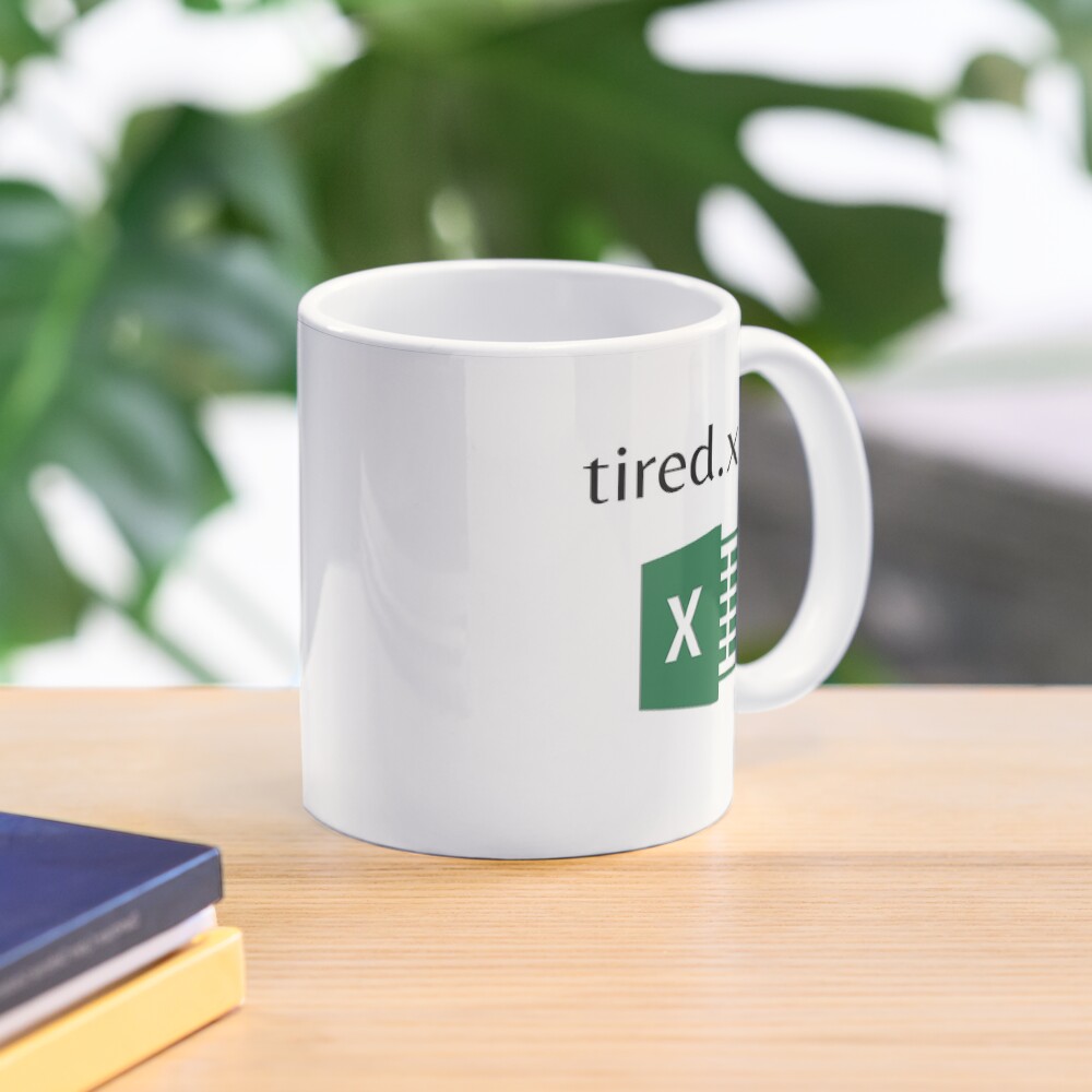  Funny Excel Document Coffee Mug For Sale By TextbyT Redbubble