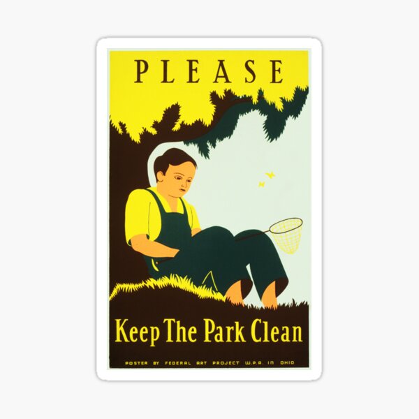 "PLEASE Keep The Park Clean WPA Federal Art Project Public Message ...