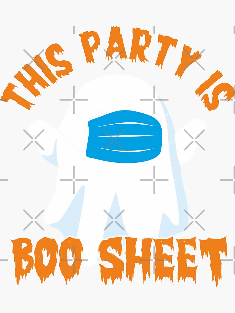"Halloween 2020 boo sheet party funny ghost in mask Halloween pun ...