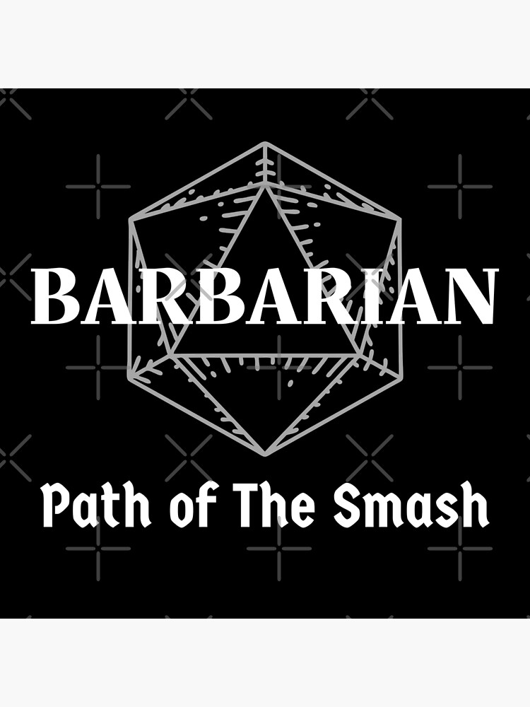 ""Path Of The Smash" DnD Barbarian Symbol D20 Print" Art Print by ...