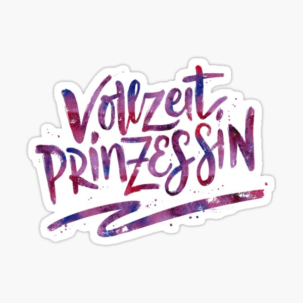 "Full time princess" Sticker by Sarahli123 | Redbubble