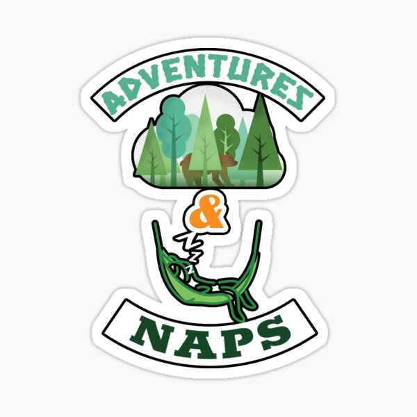 Adventures And Naps Stickers | Redbubble
