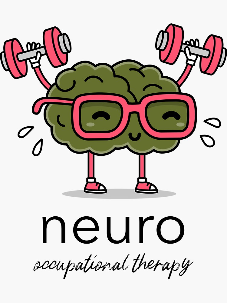 "neuro brain occupational therapy" Sticker for Sale by TheOTwardrobe ...