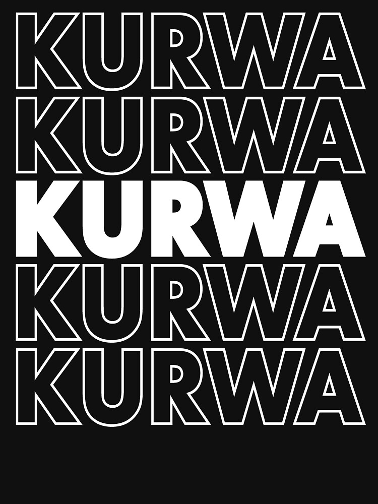 T-shirt « Kurwa Kurwa Polish Slang Funny Saying Gift », par ...