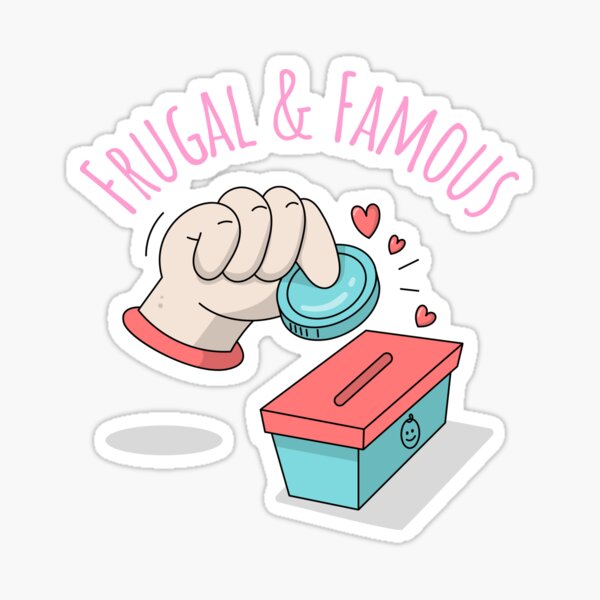 "Frugal And Famous Minimalism" Sticker for Sale by MinimalistLive ...