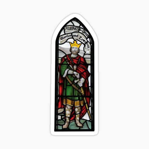 "Alfred The Great Warrior and Lawgiver" Sticker for Sale by DasReich11 ...