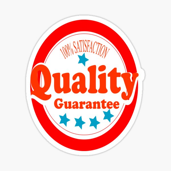 "Quality Guaranteed" Sticker by alayal57 | Redbubble