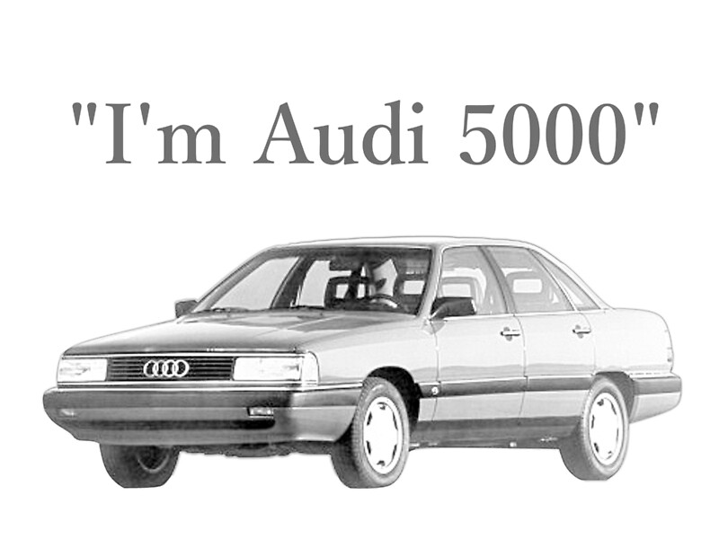 "I'm Audi 5000" by TheDJK | Redbubble