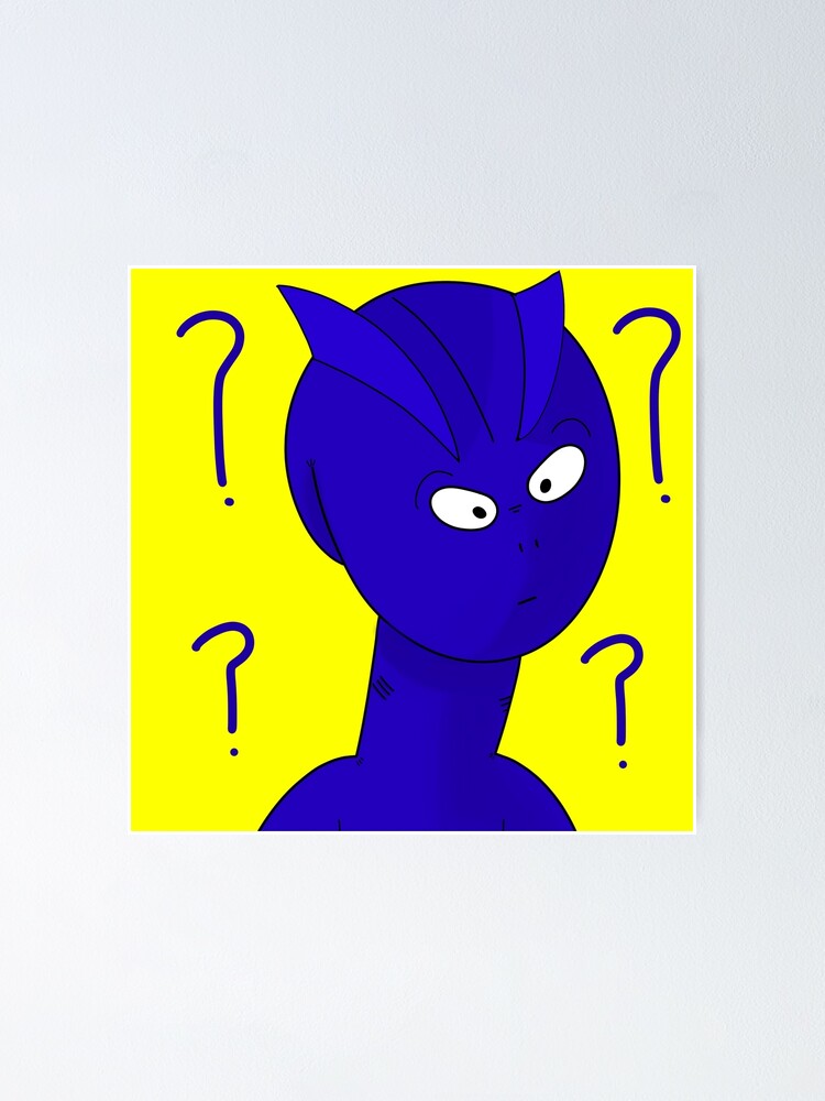 "Confused alien" Poster for Sale by Journeytogrey | Redbubble