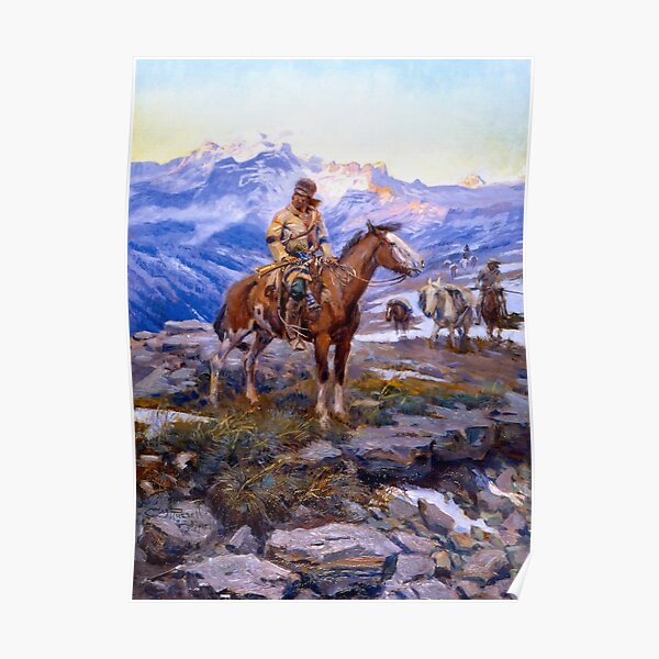 "Free Trappers - Charles M. Russell - 1911" Poster for Sale by CJET ...