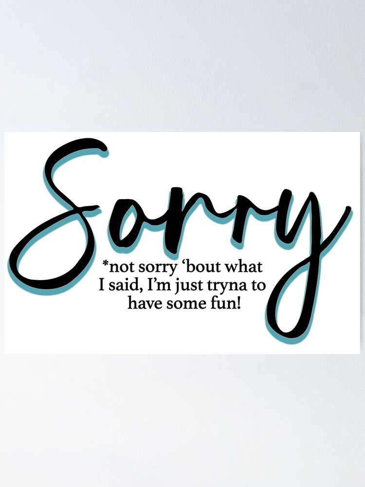 "Six the Musical: Sorry not sorry" Poster for Sale by baranskini ...