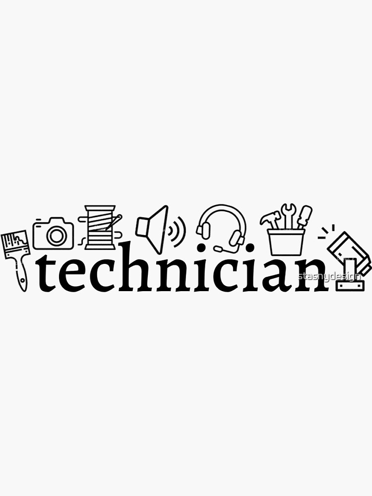 "Technician" Sticker for Sale by stasnydesign | Redbubble