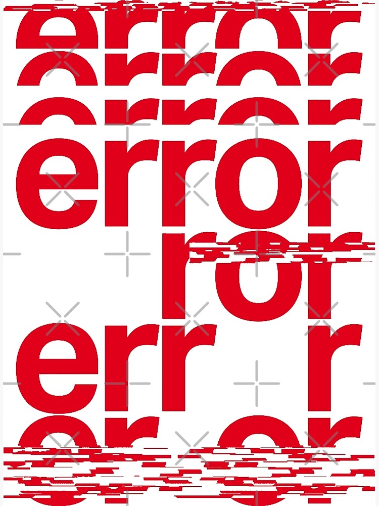 "Error Title Lettering typography text arts quotes" Art Print for Sale ...