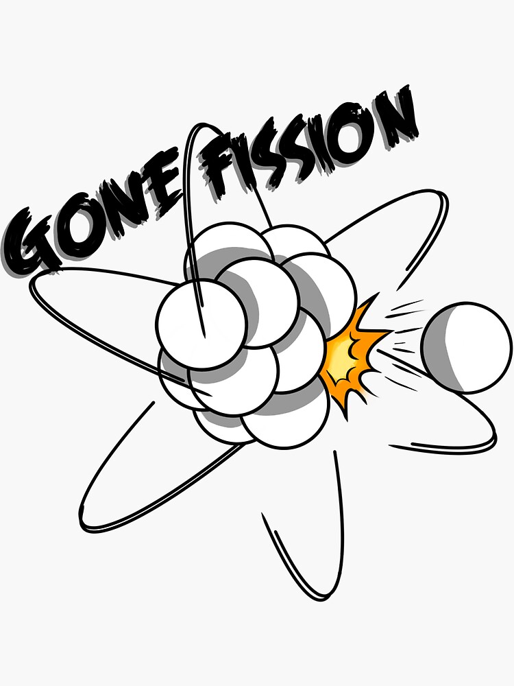 "Gone Fission!" Sticker for Sale by jamessewellart | Redbubble