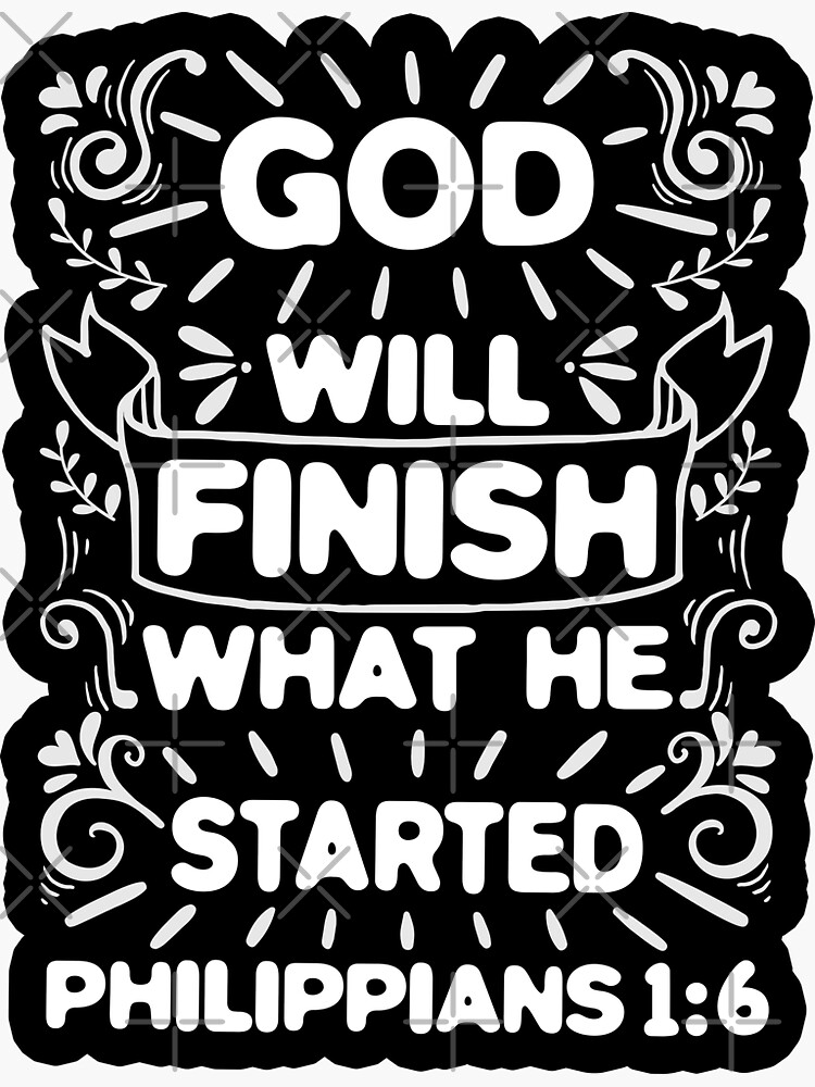 "Philippians 1:6" Sticker for Sale by plushism | Redbubble