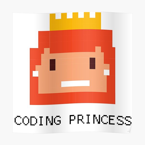 "Coding Princess" Poster for Sale by purumArt | Redbubble