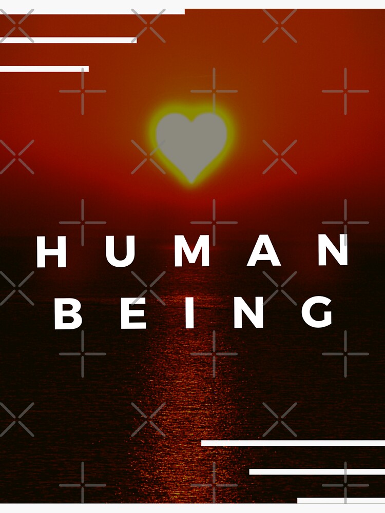 "Human Being" Sticker for Sale by sutanu99 | Redbubble