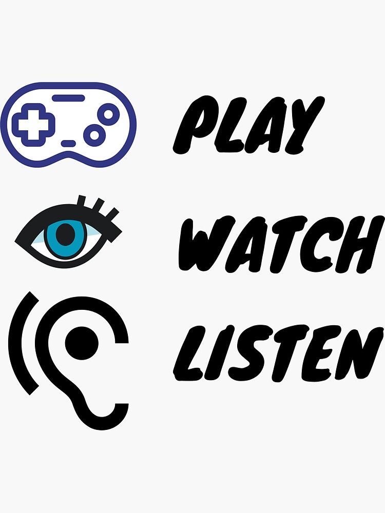 "PLAY WATCH LISTEN" Sticker by shankri | Redbubble
