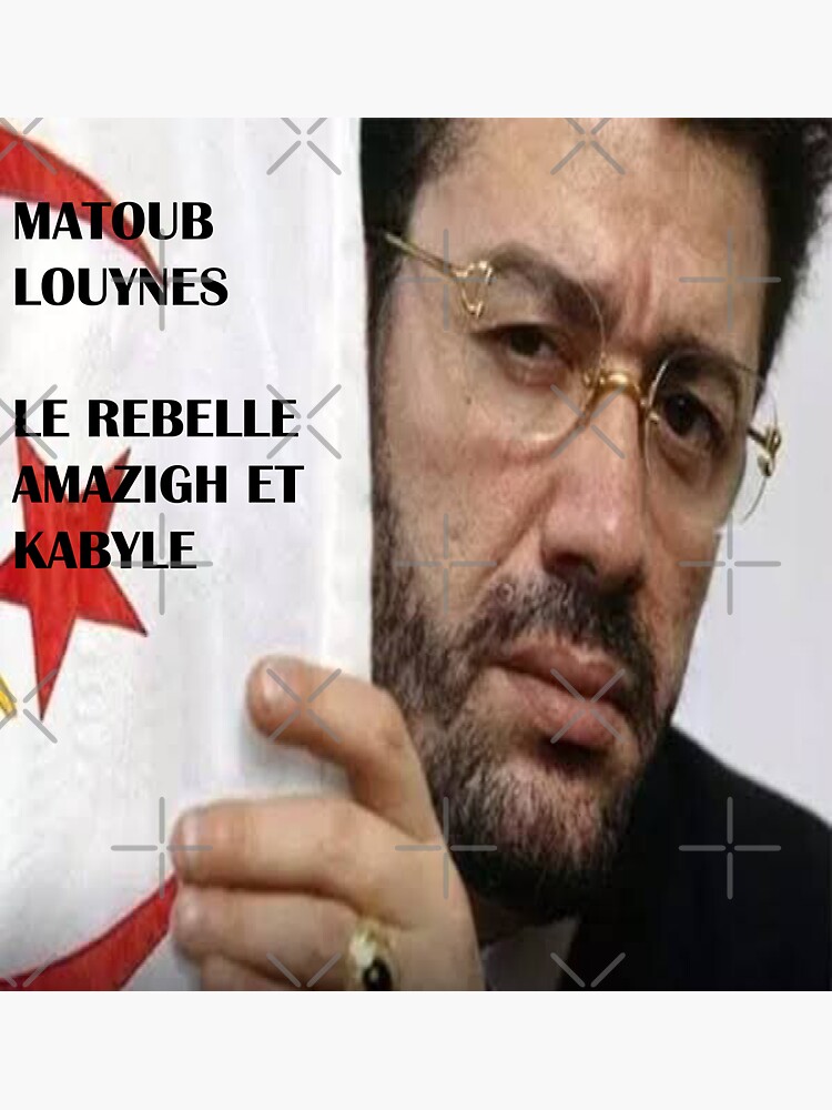 "MATOUB LOUNES THE REBEL KABYLE" Sticker for Sale by Kary15 | Redbubble