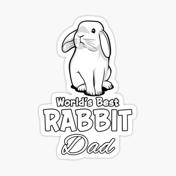 "Rabbit Dad Cute Bunny For Father" Sticker for Sale by Velma-Wright-9 ...
