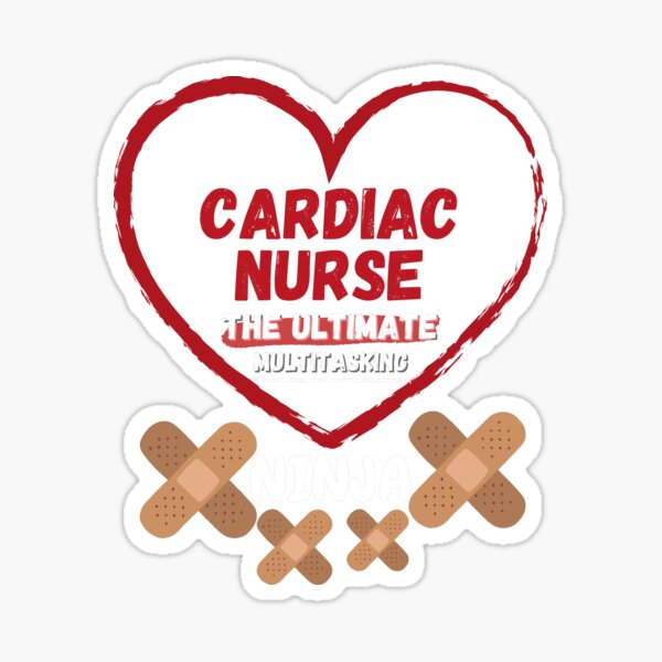 "Funny Cardiac Nurse Multitasking Ninja" Sticker for Sale by Gifty ...