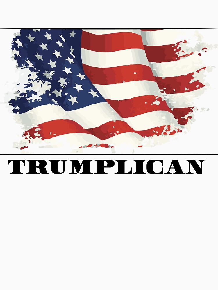 "trumplican shirt united states flag " T-shirt for Sale by ...