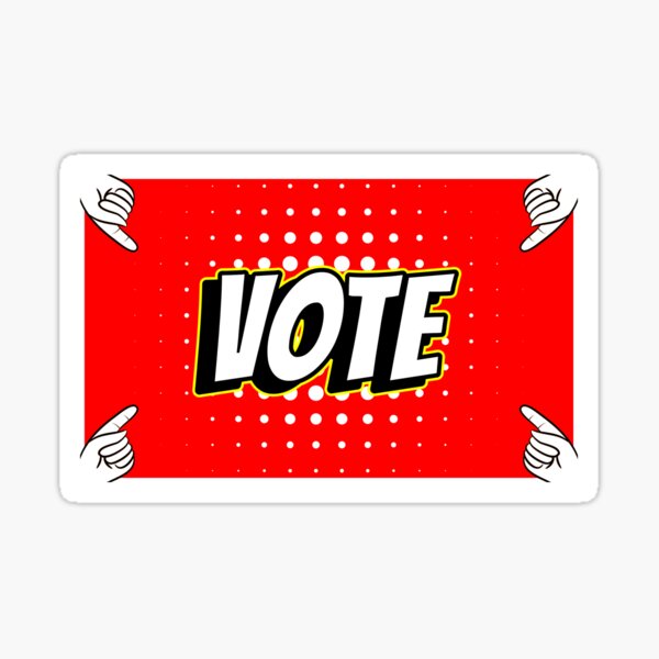 "VOTE CARTOON TEXT POP ART" Sticker for Sale by Fakhrozi | Redbubble