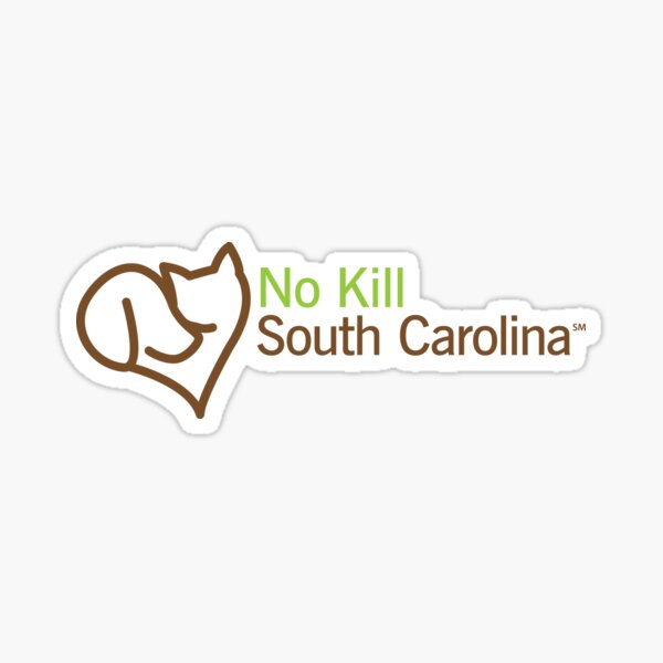 "No Kill South Carolina" Sticker for Sale by nksc | Redbubble