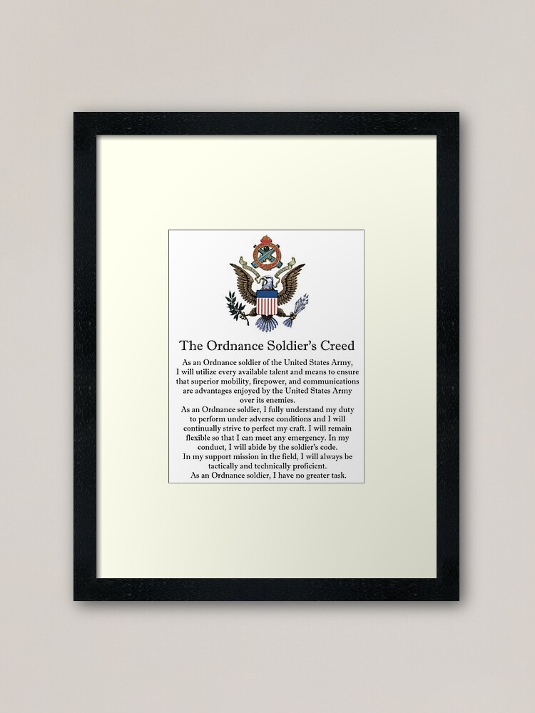 "Ordnance Soldiers Creed" Framed Art Print for Sale by Darklite80 ...