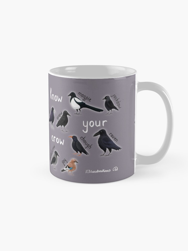 Know your Crow Coffee Mug sold by Nicholle Scare | SKU 24487151 ...