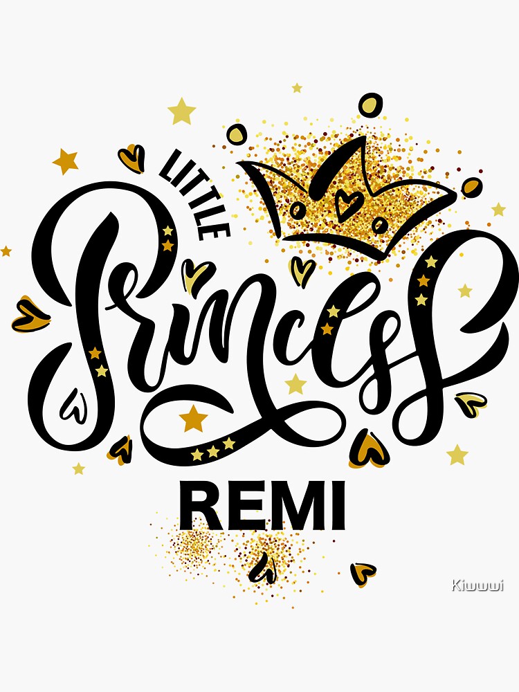"Little princess Remi, gift for cute baby girl" Sticker for Sale by ...