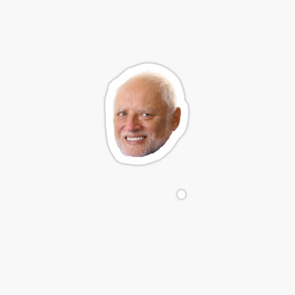 "hide the pain harold meme" Sticker by NaomiBee | Redbubble