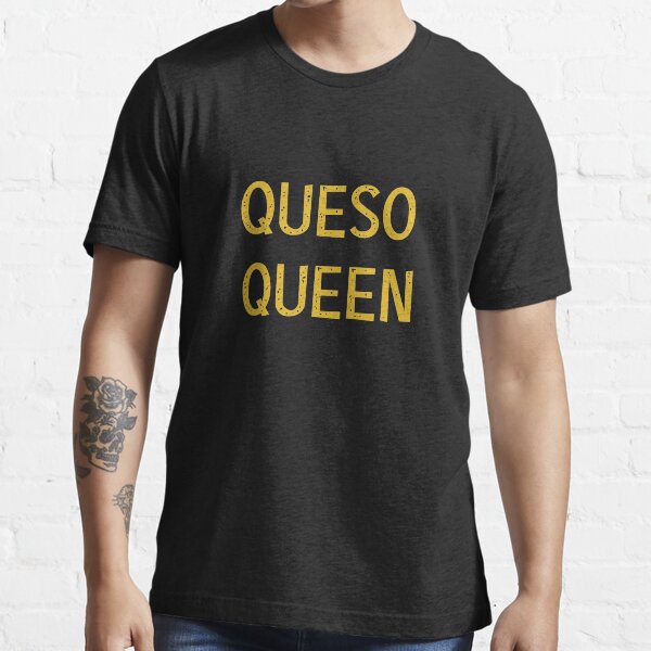"Queso Queen in yellow " T-shirt for Sale by PixelCookieDsgn ...