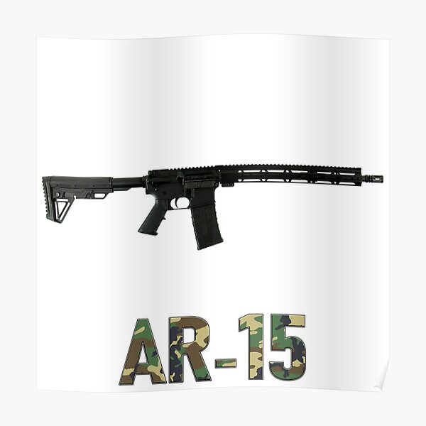 "Most Iconic Rifles AR-15" Poster by DigitalPulsion | Redbubble