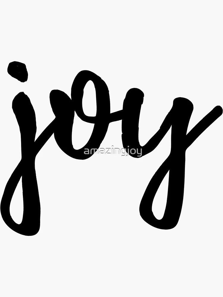 Joy Calligraphy Black Sticker for Sale by amazingjoy Redbubble