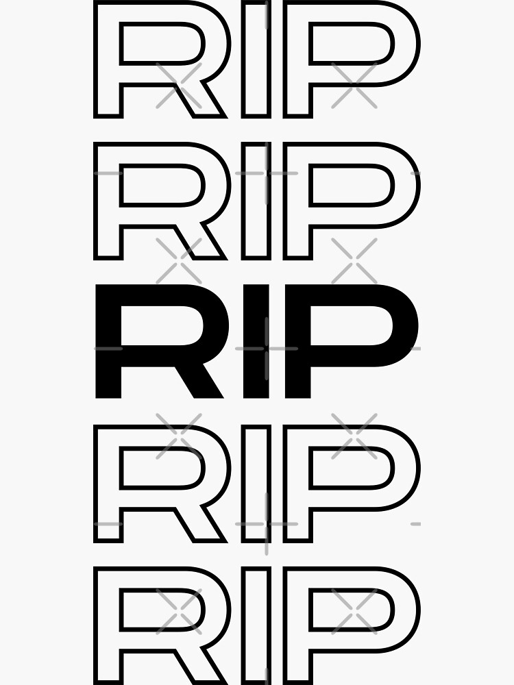 " RIP bold font" Sticker for Sale by MeliCollective | Redbubble